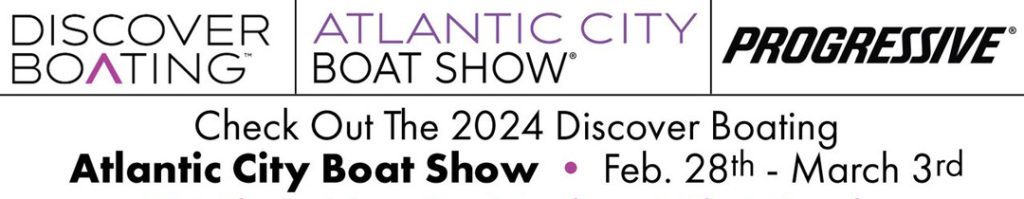 2024 Discover Boating Atlantic City Boat Show - On The Water